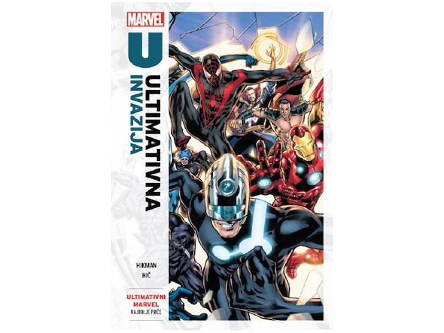 Ultimativna invazija - Ultimativni Marvel najbolje priče 1 - Džonatan Hikma