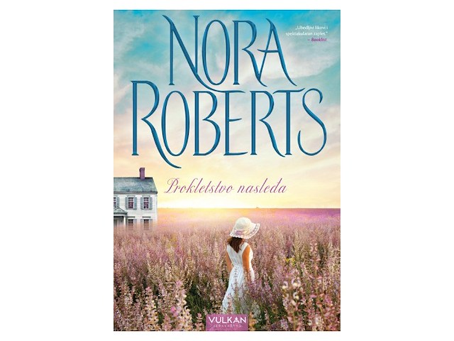 Prokletstvo nasleđa - Nora Roberts