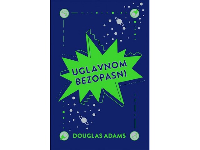 Uglavnom bezopasni - Douglas Adams