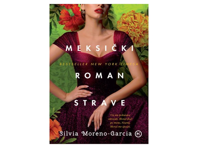 Meksički roman strave - Silvia Moreno-Garcia