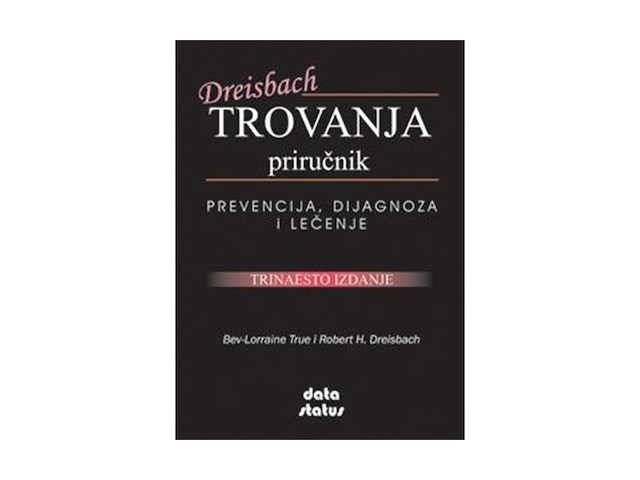 Trovanja - prevencija, dijagnoza i lečenje - Robert Dreisbach