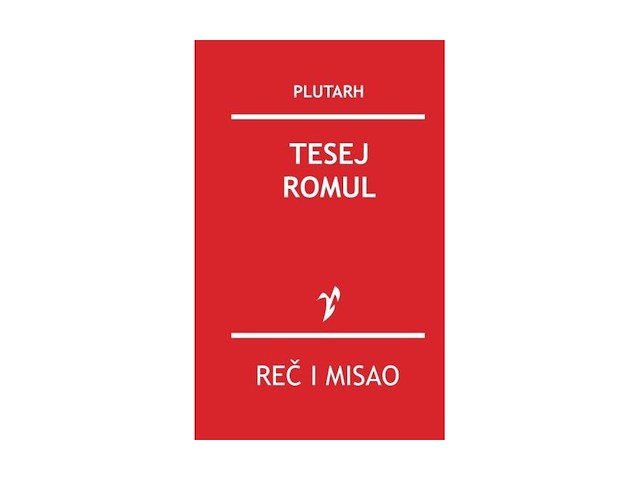 Tesej - Romul - Plutarh