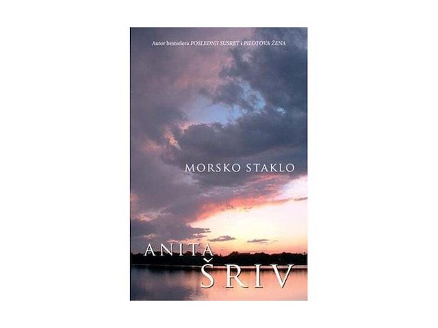 Morsko staklo - Anita Šriv