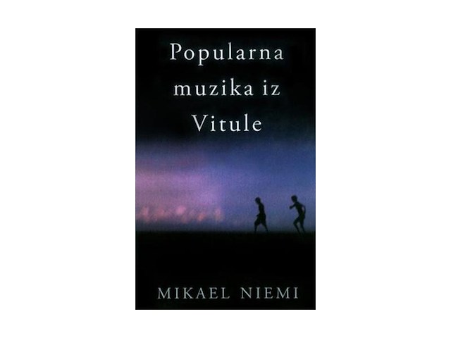 Popularna muzika iz Vitule - Mikael Niemi