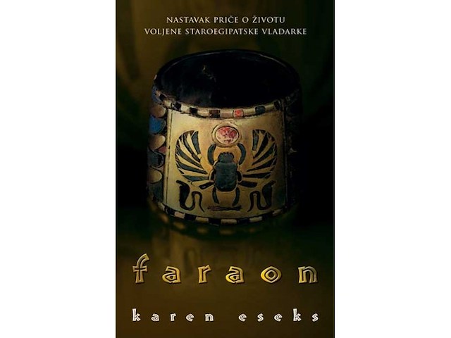 Faraon - Karen Eseks