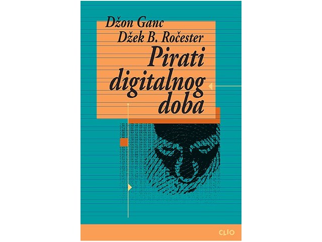 Pirati digitalnog doba - Džek B. Ročester