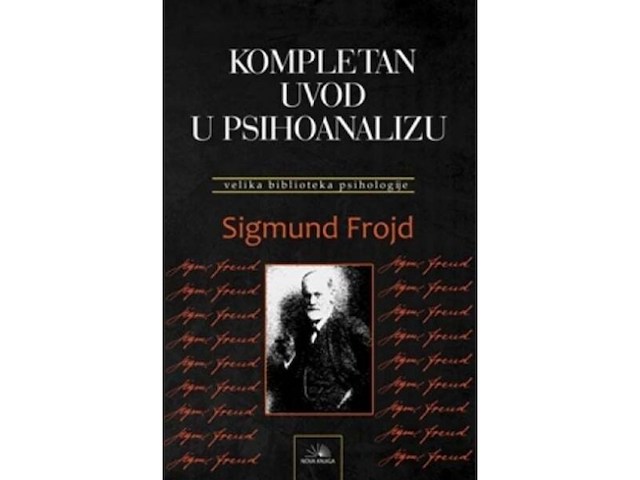 Kompletan uvod u psihoanalizu - Sigmund Frojd