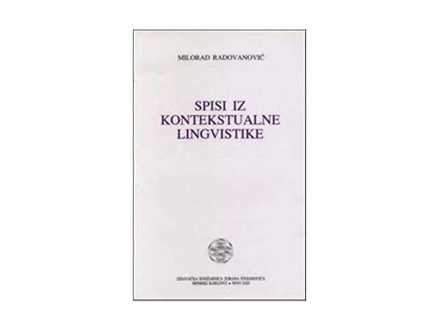 Spisi iz kontekstualne lingvistike - Milorad Radovanović