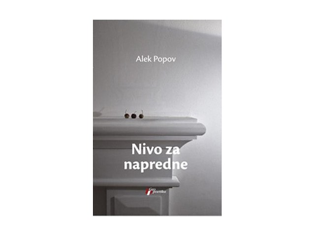 Nivo za napredne - Alek Popov