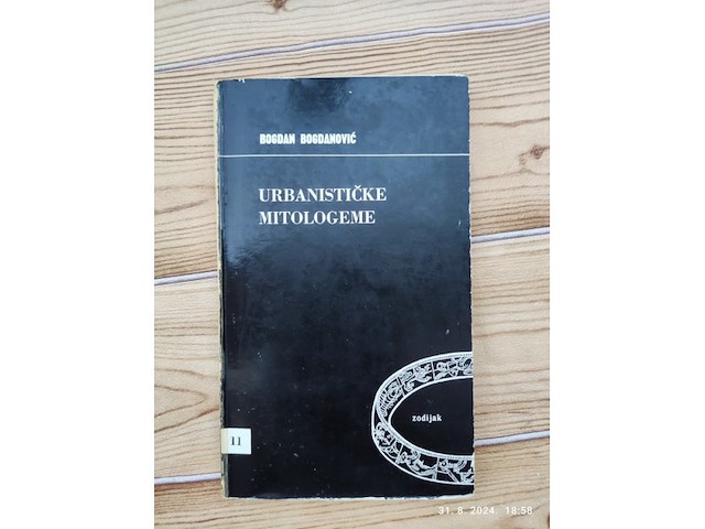 Urbanisticke mitologeme-Bogdan Bogdanovic