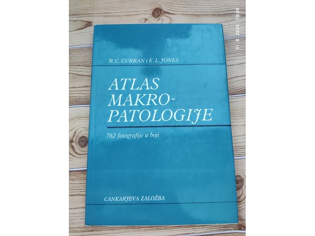 Atlas Makropatologije-R.C.Curran i E.L.Jones