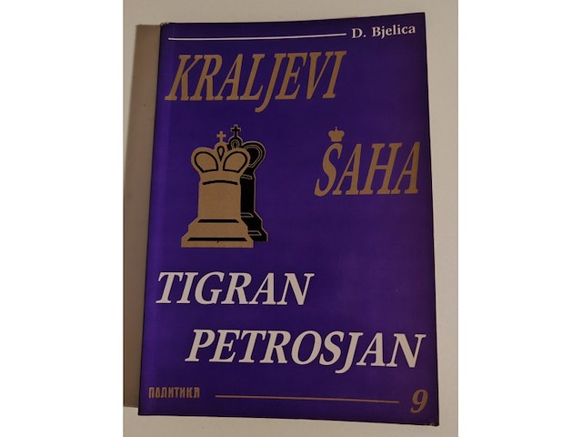 Kraljevi šaha 9 - Tigran Petrosjan