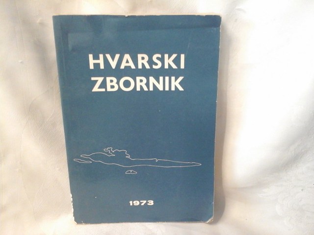 Hvarski zbornik 1 1973 istorija Hvara