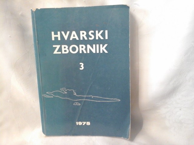 Hvarski zbornik 3 1975 istorija Hvara