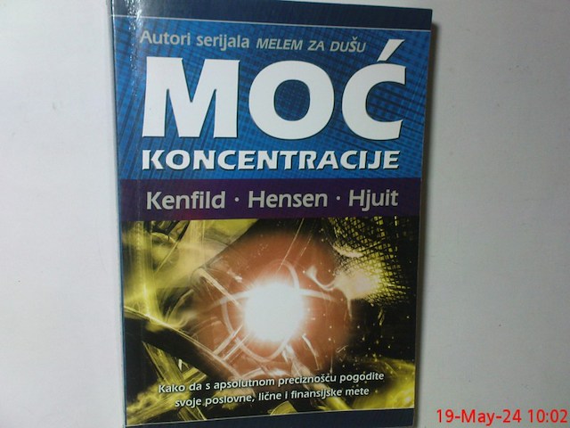 KENFILD - HENSEN - HJUIT -  MOC KONCENTRACIJE