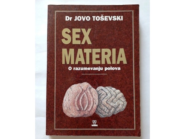 Jovo Toševski - Sex materija