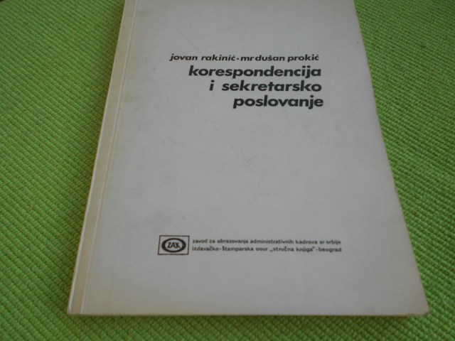 Korespondencija i sekretarsko poslovanje - J. Rakinić