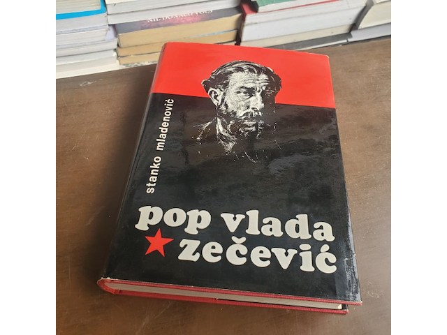 Stanko Mladenovic - Pop Vlada Zecevic