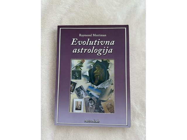 Evolutivna astrologija Raymond Merriman