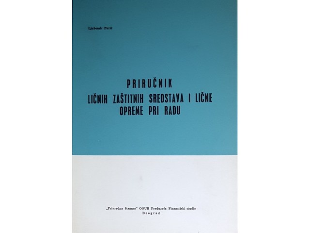 Priručnik Ličnih Zaštitnih Sredstava I Lične Opreme