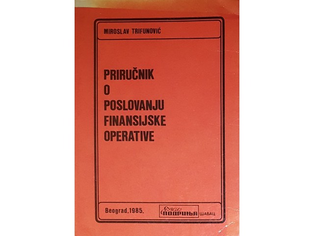 Priručnik O Poslovanju Finansijske Operative