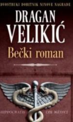 Bečki Roman Od Dragan Velikić