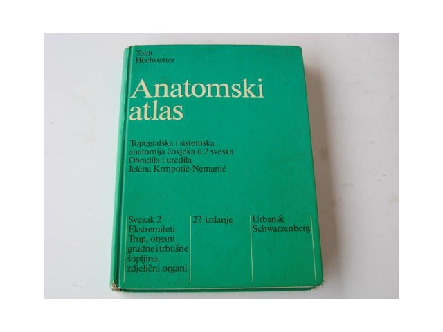 me - ANATOMSKI ATLAS knjiga 2 - Tolldt Hochstetter