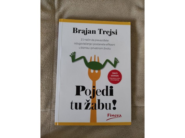 Pojedi tu žabu,Brajan Trejsi