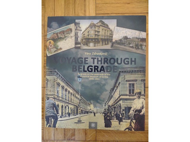 Voyage through Belgrade