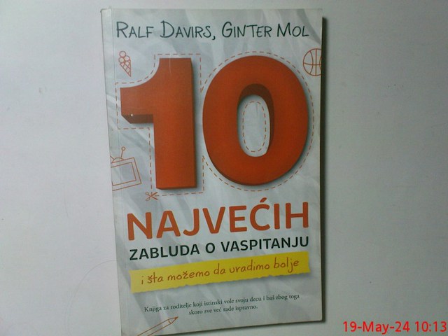 10 NAJVECIH ZABLUDA O VASPITANJU - RALF DAVIRS - GINTER