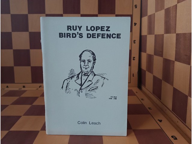 Ruy Lopez (Bird Defence) sah