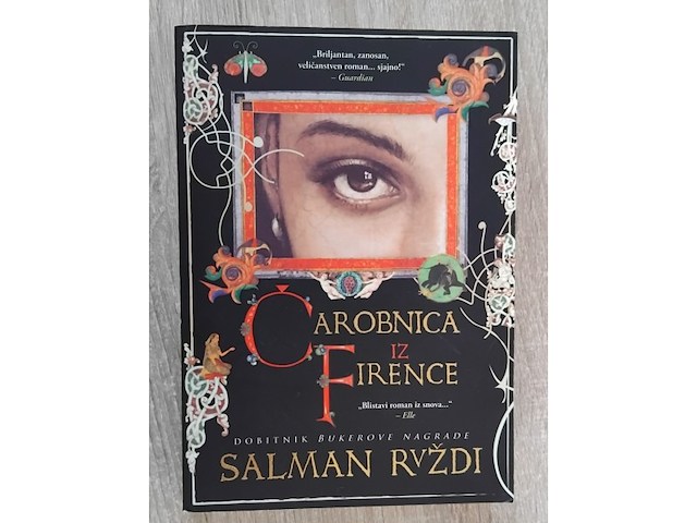 Čarobnica iz Firence - Salman Ruždi