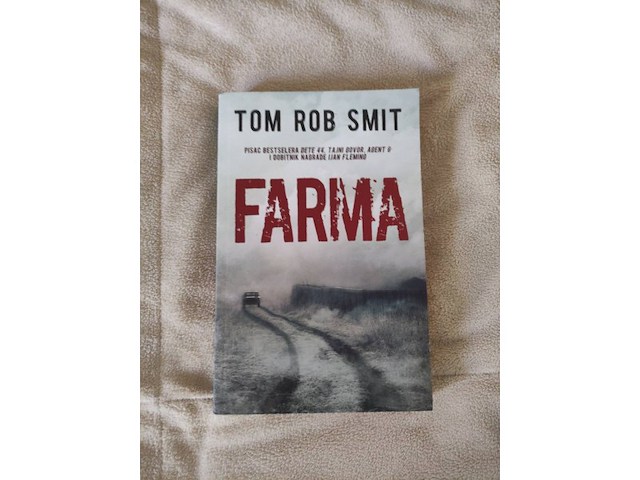 Farma,Tom Rob Smit