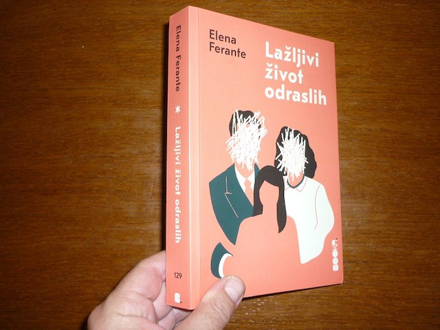 Elena Ferante LAŽLJIVI ŽIVOT ODRASLIH