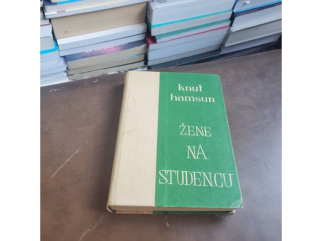 Knut Hamsun - Zene na studencu