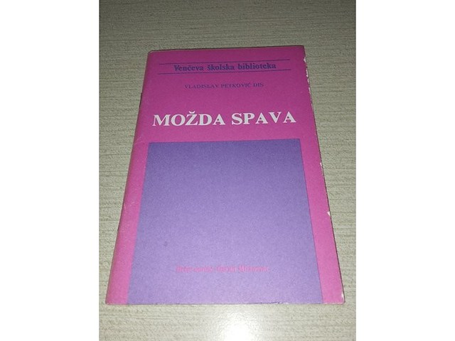 Mozda spava-Vladislav Petkovic Dis