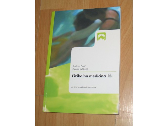 FIZIKALNA MEDICINA 2/3 ZAVOD KB 22755 kao NOVO