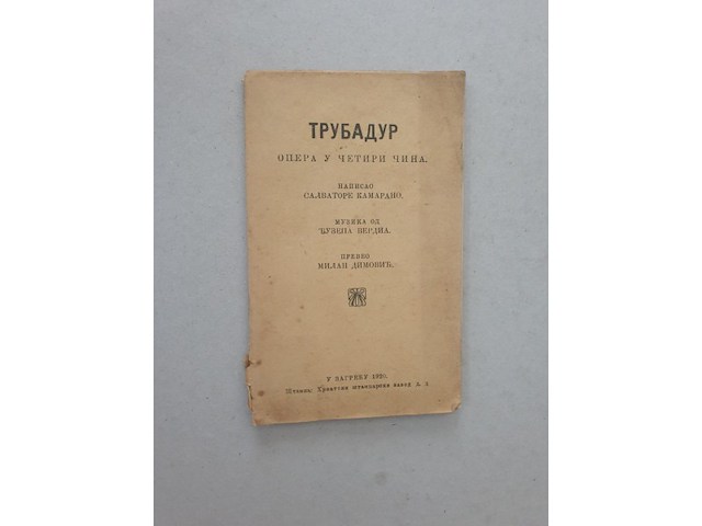 Trubadur : opera u četiri čina, 1920. god