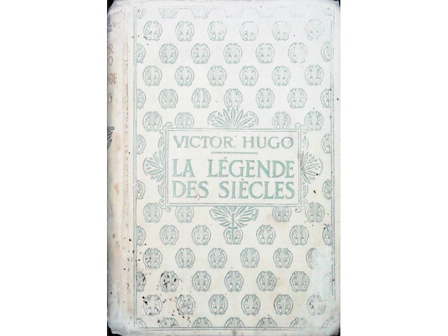 Viktor Igo- La Legende des Siecles ➡️ I knjiga ➡️1932g