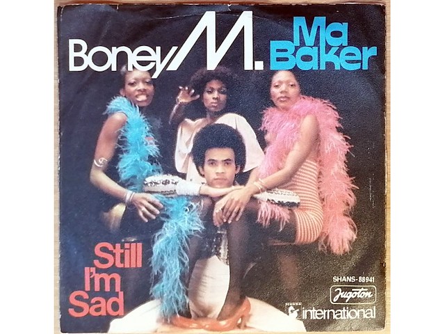 SP BONEY M - Ma Baker / Still I`m Sad (1977) VG+/NM