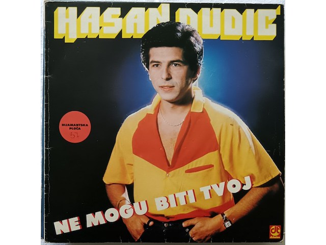 HASAN  DUDIC  -  NE  MOGU  BITI  TVOJ