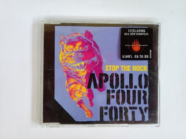 Apollo Four Forty - Stop The Rock