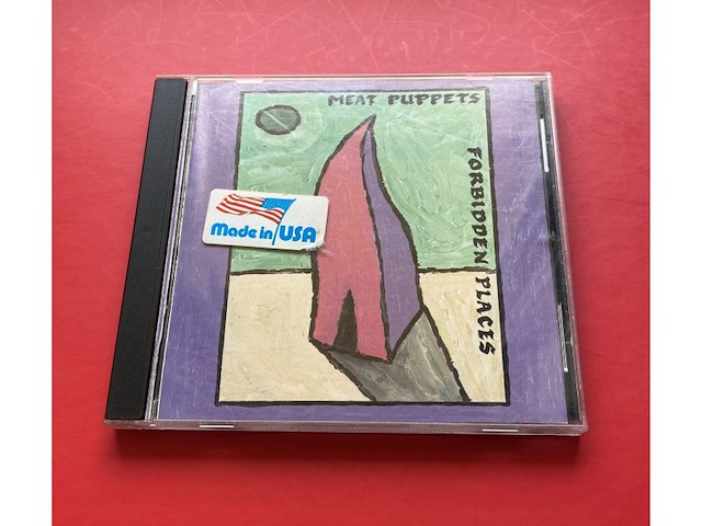 Meat Puppets - Forbidden Places (Original)