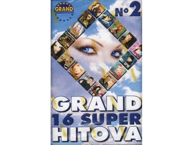 Grand 16 super hitova (u celofanu)