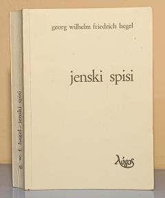 JENSKI SPISI , Georg Wilhelm Fridrih HEGEL