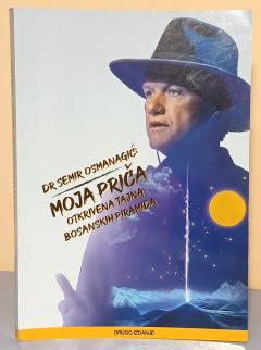 MOJA PRIČA , Semir Osmanagić