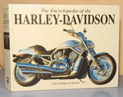 The Encyclopedia of the Harley Davidson , Peter Henshaw & Ian Kerr