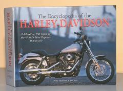 The Encyclopedia of the Harley Davidson Peter Henshaw & Ian Kerr