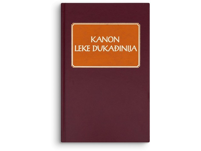 Kanon Leke Dukađinija - novo izdanje!