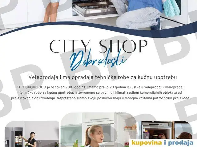 CITY SHOP Veleprodaja i maloprodaja tehničke robe za kućnu upotrebu